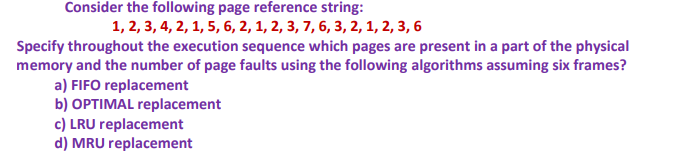 Solved Consider the following page reference string: 1, 2, | Chegg.com