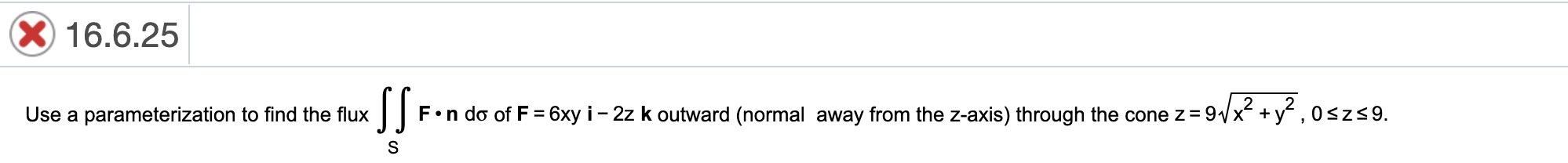 Solved X 16.6.25 Use a parameterization to find the flux SSF | Chegg.com