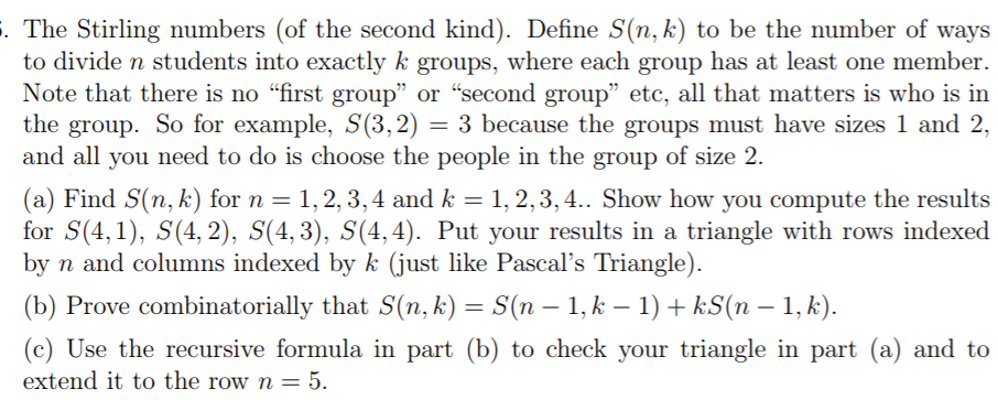 Solved The Stirling numbers (of the second kind). Define | Chegg.com