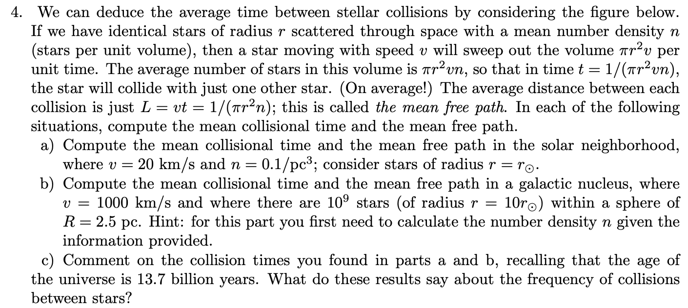 Solved 4. We can deduce the average time between stellar | Chegg.com