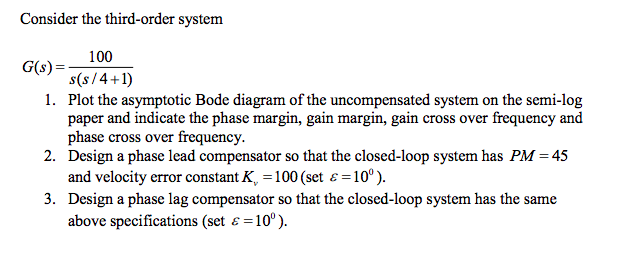 Solved (NO MATLAB) Consider the third-order system 100 ( ) ( | Chegg.com