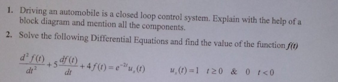 Solved 1. Driving an automobile is a closed loop control | Chegg.com