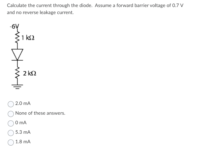Solved Calculate the current through the diode. Assume a | Chegg.com