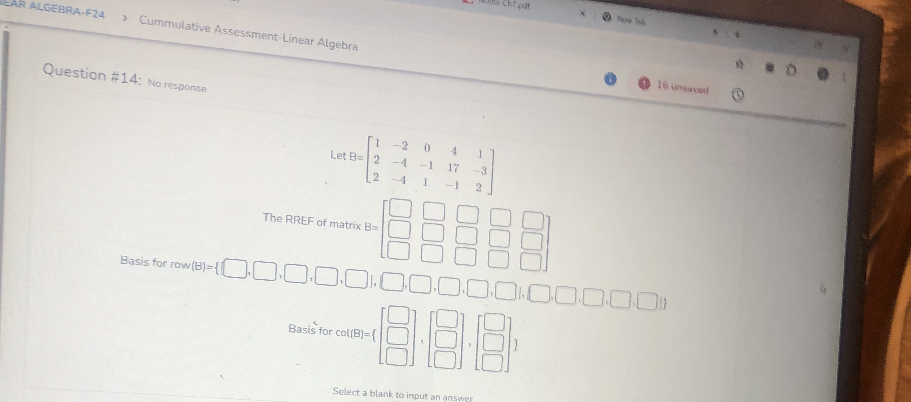 Solved q14Question #14: No ﻿responseSelect a blank to ﻿input | Chegg.com