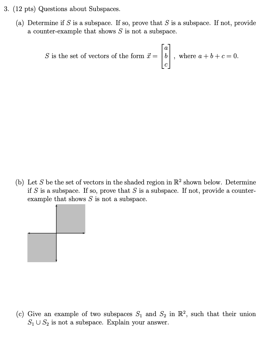 Solved 3. (12 pts) Questions about Subspaces. (a) Determine | Chegg.com
