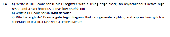 Solved C4 A Write A Hdl Code For 8 Bit D Register With A