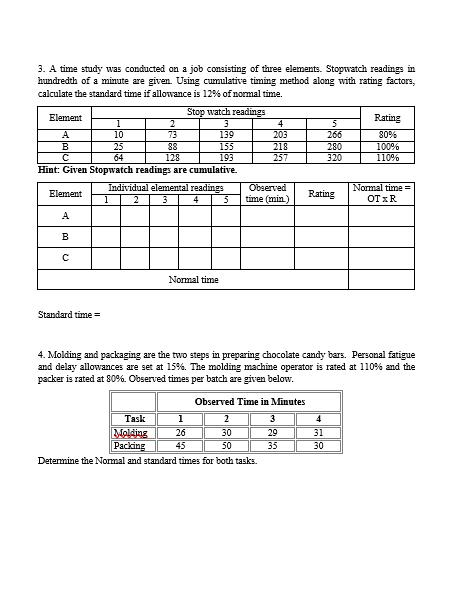 Solved 3. A time study was conducted on a job consisting of | Chegg.com