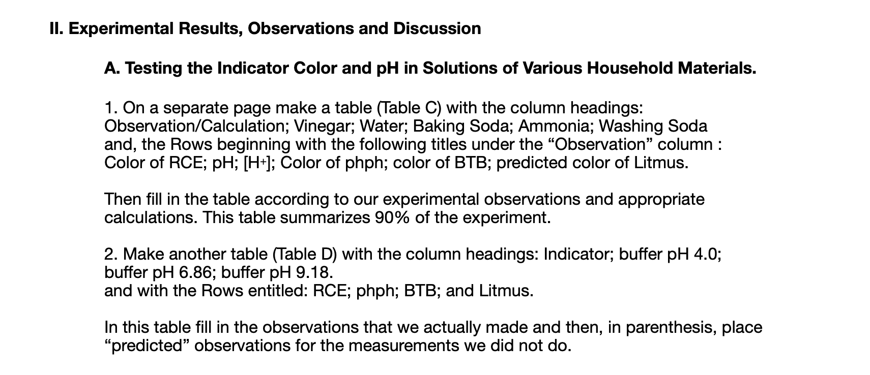 Solved II. Experimental Results, Observations and Discussion | Chegg.com