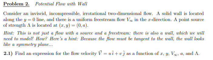 Solved a Problem 2. Potential Flow with Wall Consider an | Chegg.com