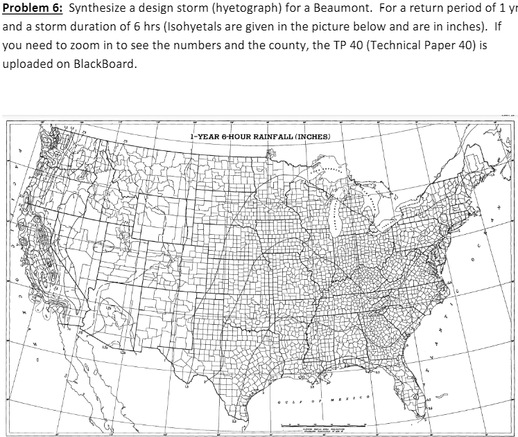 Problem 6: Synthesize a design storm (hyetograph) for | Chegg.com