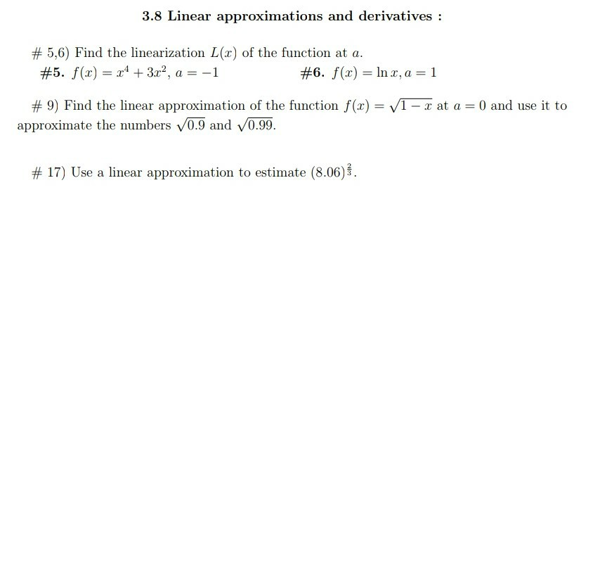 Solved 3.8 Linear approximations and derivatives : # 5,6) | Chegg.com