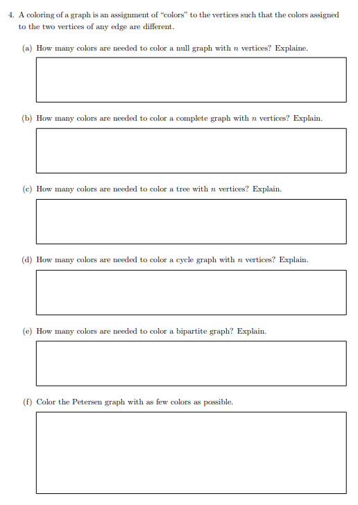 Solved . A coloring of a graph is an assignment of "colors" | Chegg.com