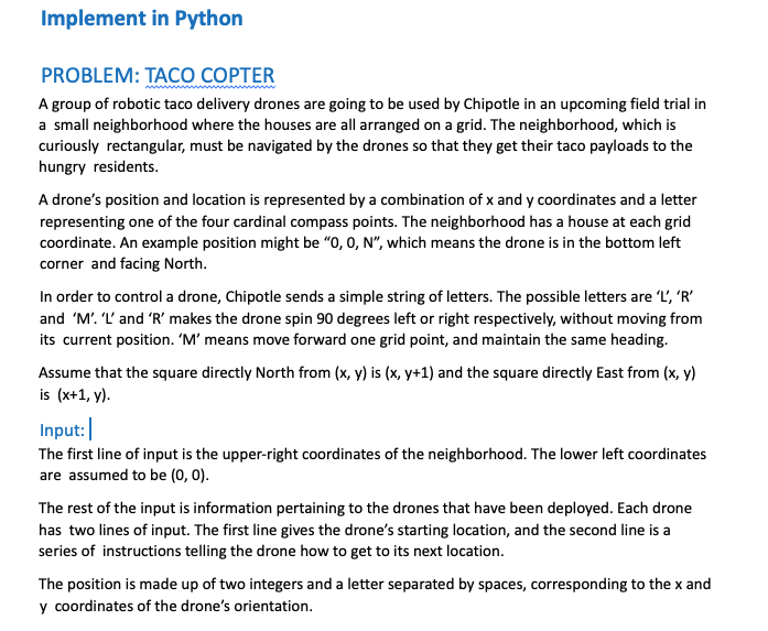Solved Implement in Python PROBLEM: TACO COPTER A group of | Chegg.com