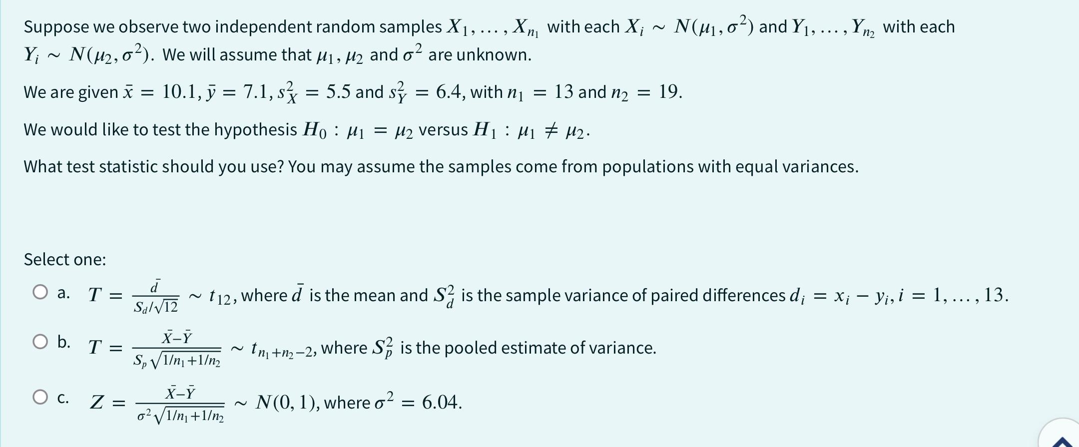 Solved Suppose we observe two independent random samples | Chegg.com