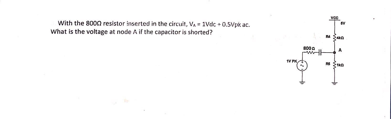 Solved VCC 6V With the 800 resistor inserted in the circuit, | Chegg.com