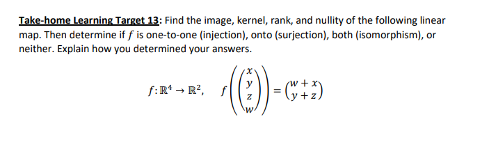 Solved Take-home Learning Target 13: Find the image, kernel, | Chegg.com