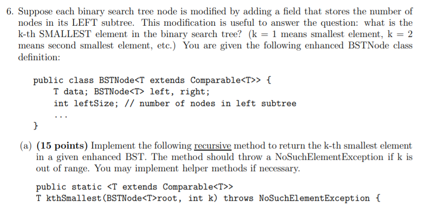 Solved 6. Suppose each binary search tree node is modified | Chegg.com