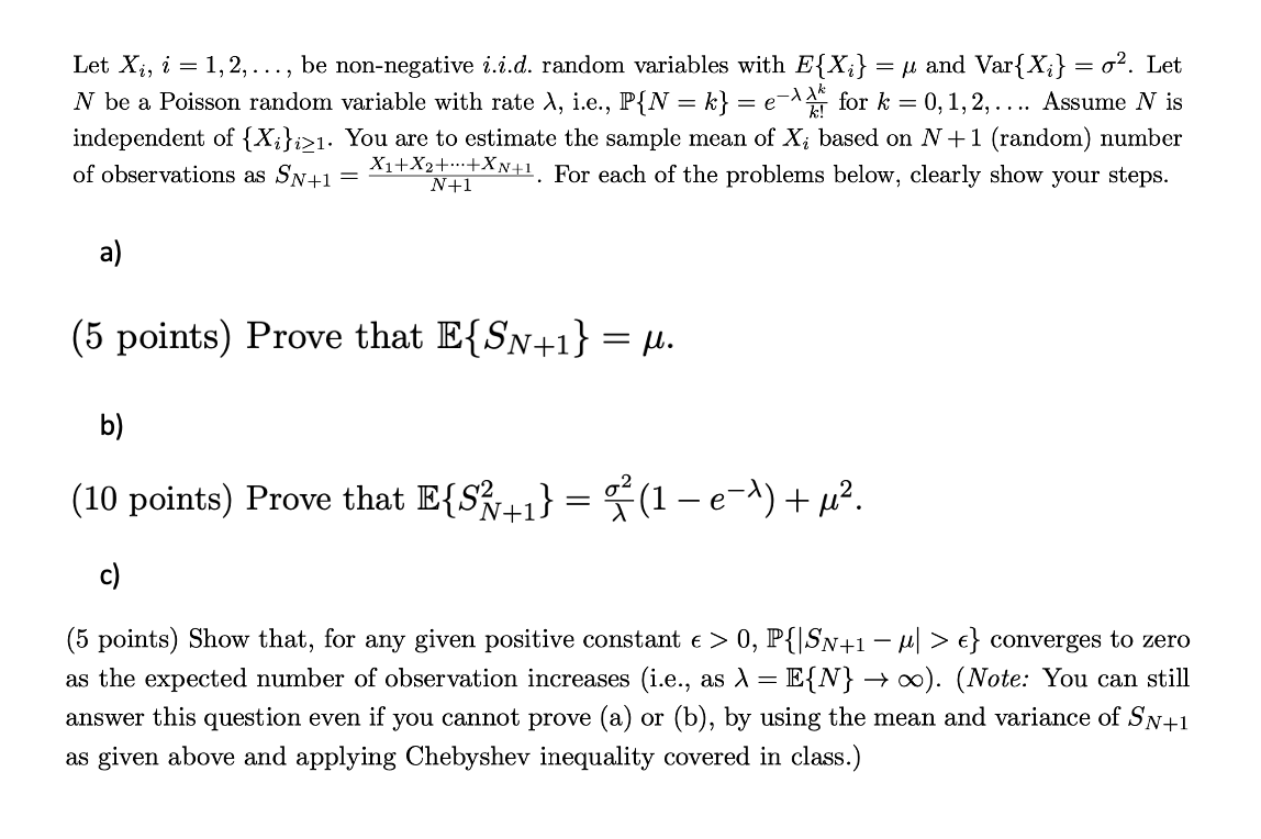 Solved Let Xi,i=1,2,…, be non-negative i.i.d. random | Chegg.com