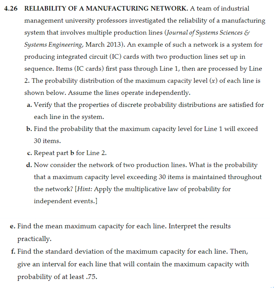 Solved .26 RELIABILITY OF A MANUFACTURING NETWORK. A team of | Chegg.com