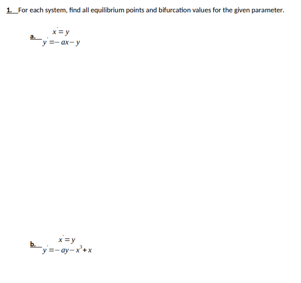 Solved 1._For each system, find all equilibrium points and | Chegg.com