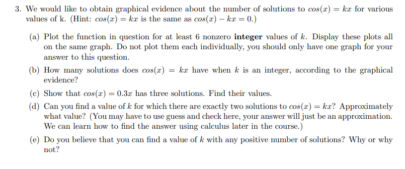 Solved 3. We would like to obtain graphical evidence about | Chegg.com
