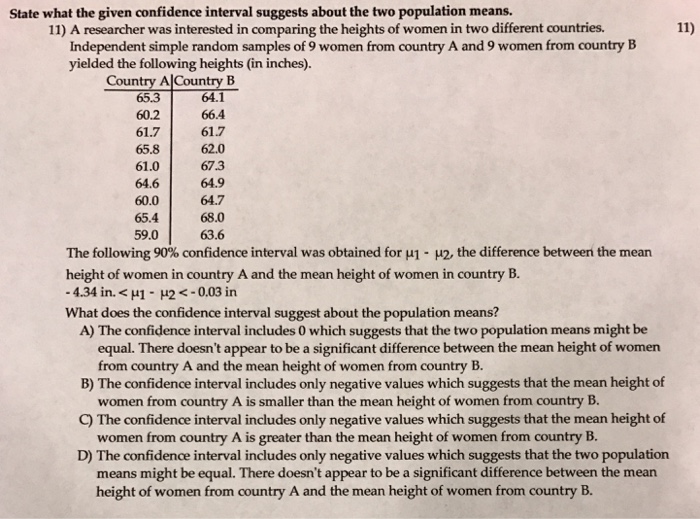 Solved State what the given confidence interval suggests | Chegg.com