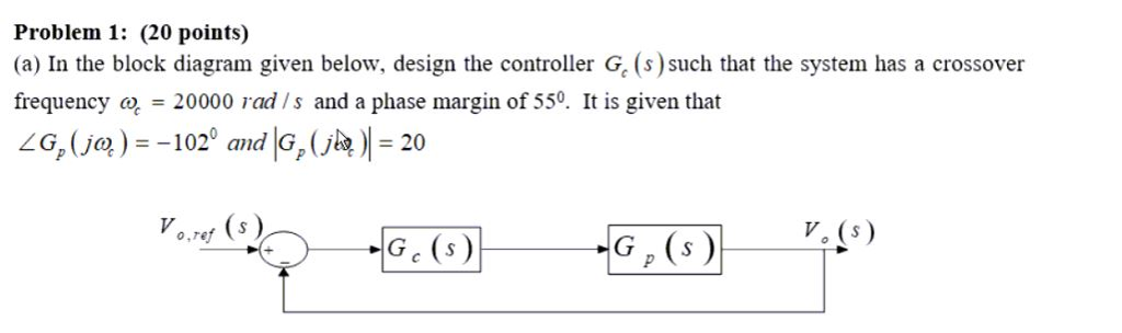 Solved Problem 1: (20 points) (a) In the block diagram given | Chegg.com