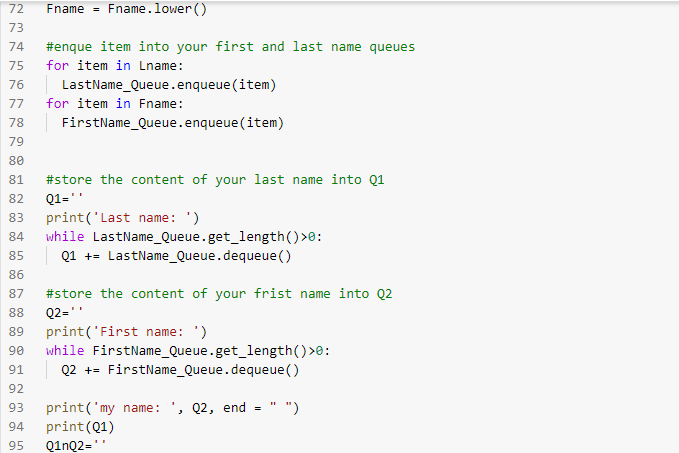 Solved Please do the following: Enqueue your First and Last | Chegg.com