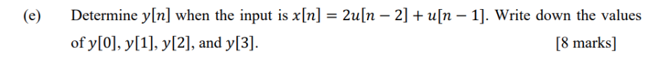 Solved 3. Consider a discrete-time system with input x[n] | Chegg.com