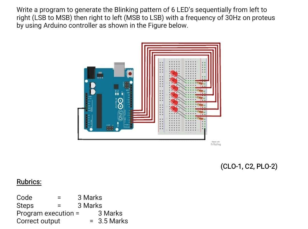 Solved Write a program to generate the Blinking pattern of 6 | Chegg.com