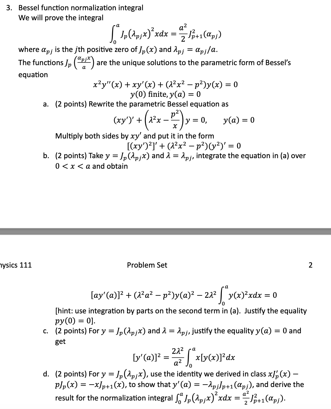 Solved Bessel function normalization integralWe will prove | Chegg.com