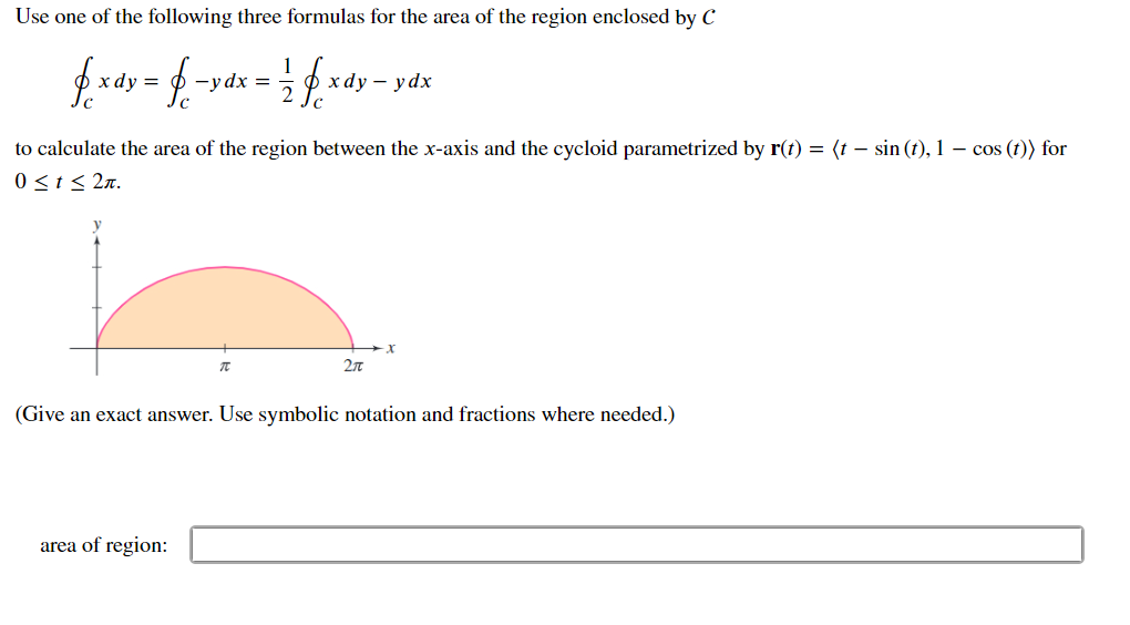 Solved Use one of the following three formulas for the area | Chegg.com