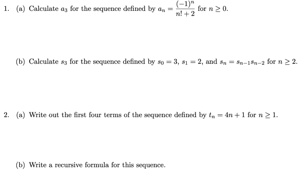 Solved (-1)" 1. (a) Calculate a3 for the sequence defined by | Chegg.com