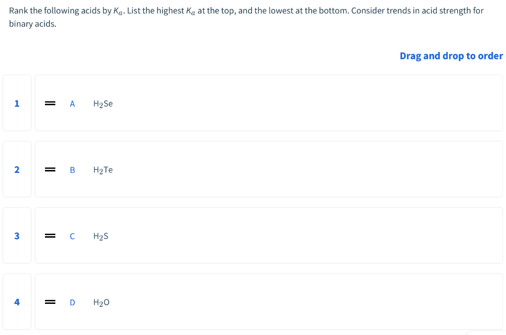 Solved Rank the following acids by Ka. List the highest Ka | Chegg.com