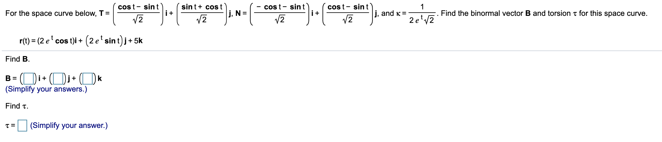 Solved sint + cost cost- sint For the space curve below, T= | Chegg.com
