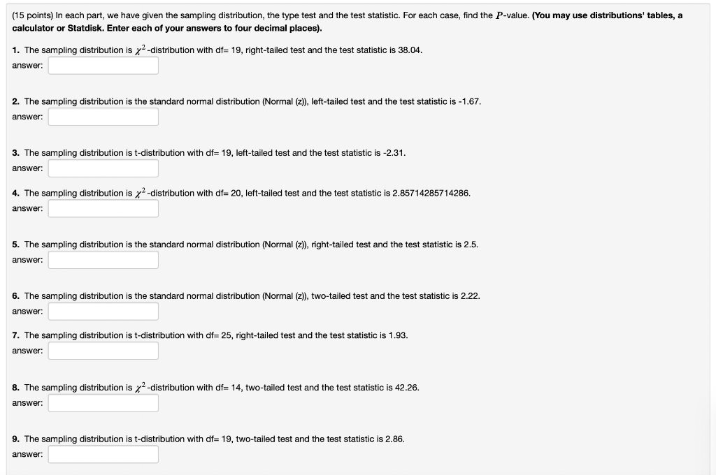 Solved 1. The sampling distribution is χ2-distribution with | Chegg.com
