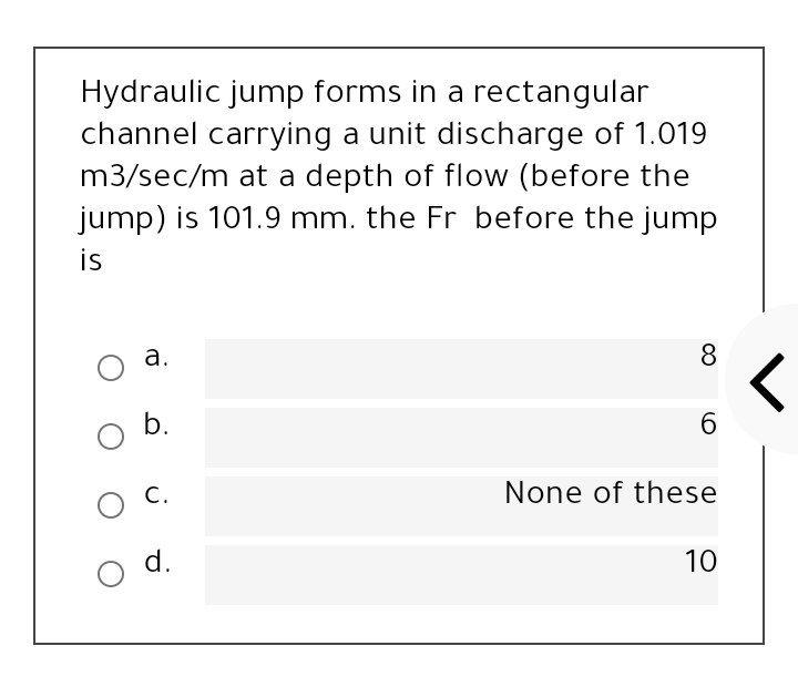 Solved Hydraulic jump forms in a rectangular channel | Chegg.com
