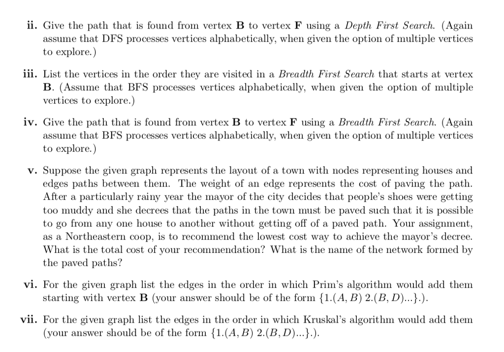 Solved Problem 1 [30 pts (4,4,4,4,4,4,6)]: Graph Algorithms | Chegg.com