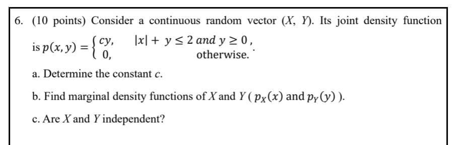 Solved 10 Points Consider A Continuous Random Vector 