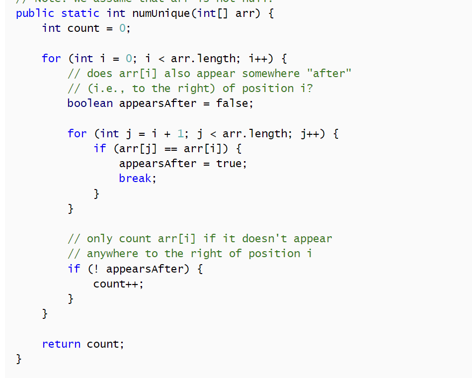 Solved public static int numUnique (int[] arr) { int count = | Chegg.com