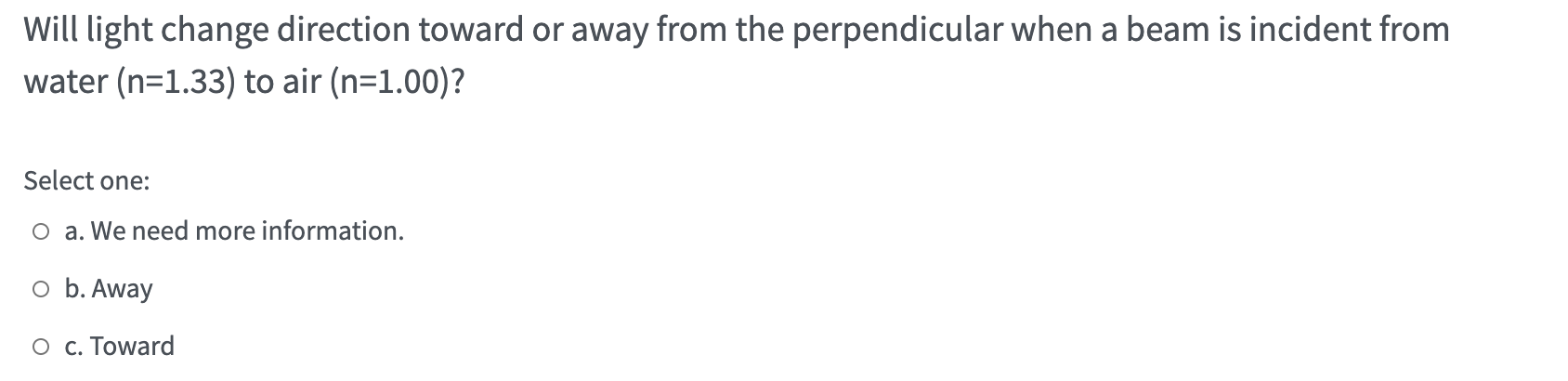 Solved Will light change direction toward or away from the | Chegg.com