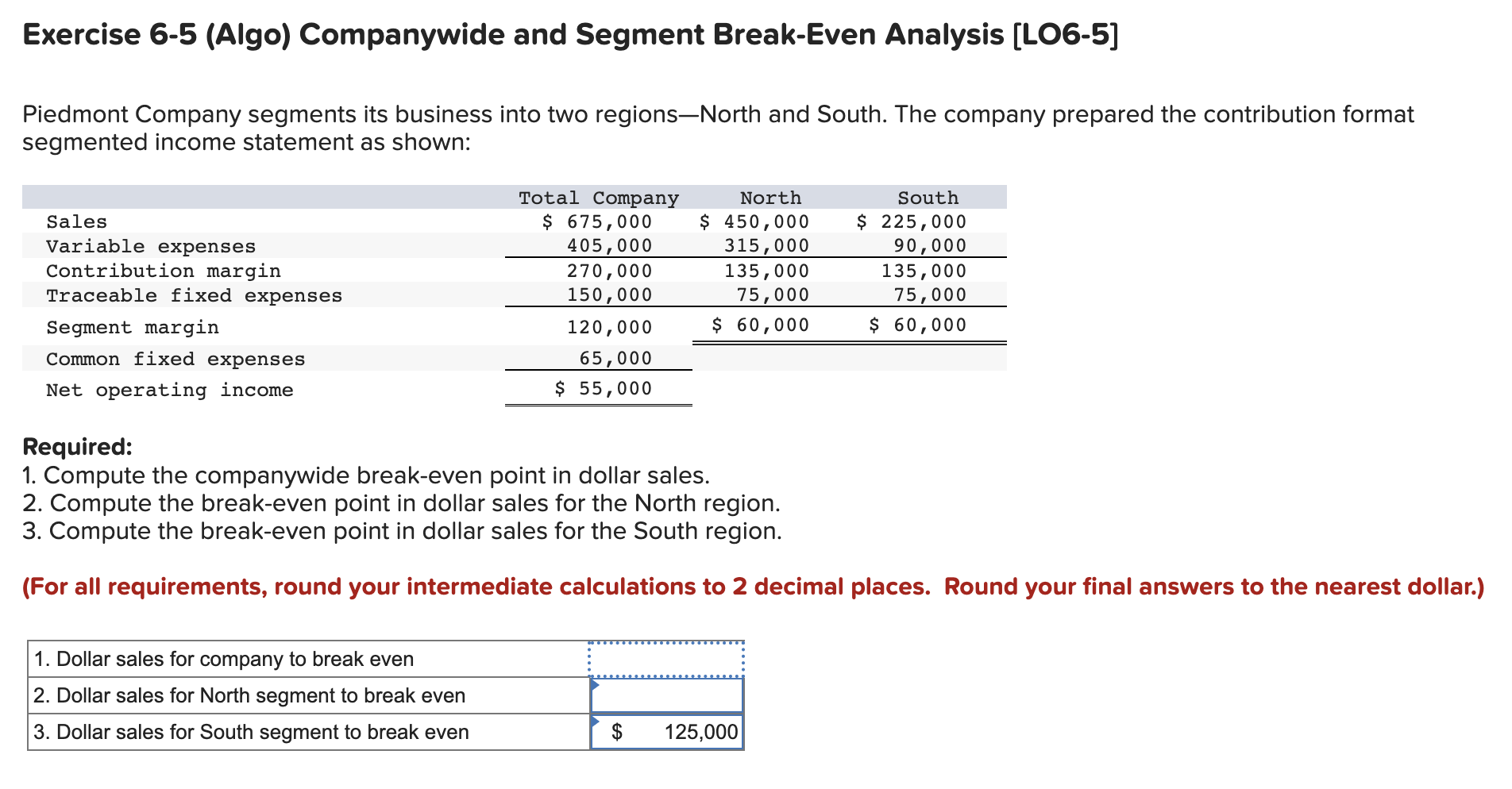 Solved Exercise 6-5 (Algo) Companywide and Segment | Chegg.com