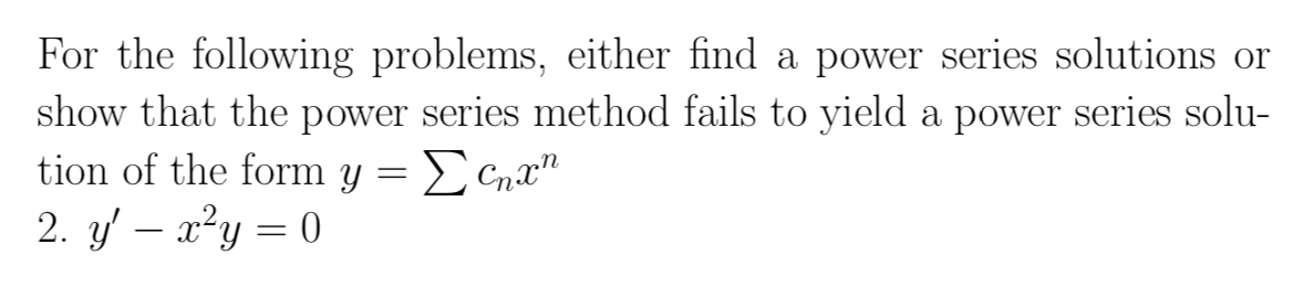 Solved For the following problems, either find a power | Chegg.com