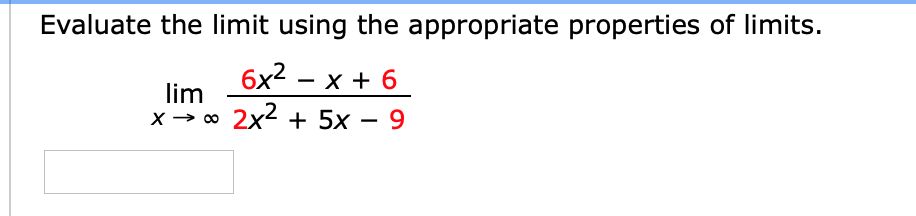 Solved Evaluate the limit using the appropriate properties | Chegg.com