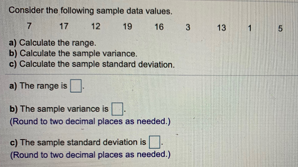 Solved Consider the following sample data values. 717 12 19 | Chegg.com