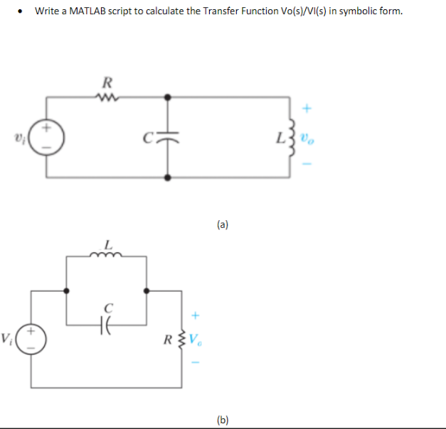 Solved V₁ • Write a MATLAB script to calculate the Transfer | Chegg.com
