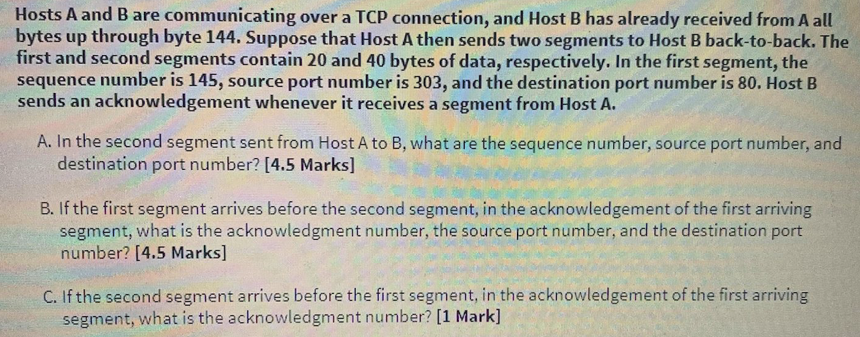Solved Hosts A and B are communicating over a TCP | Chegg.com