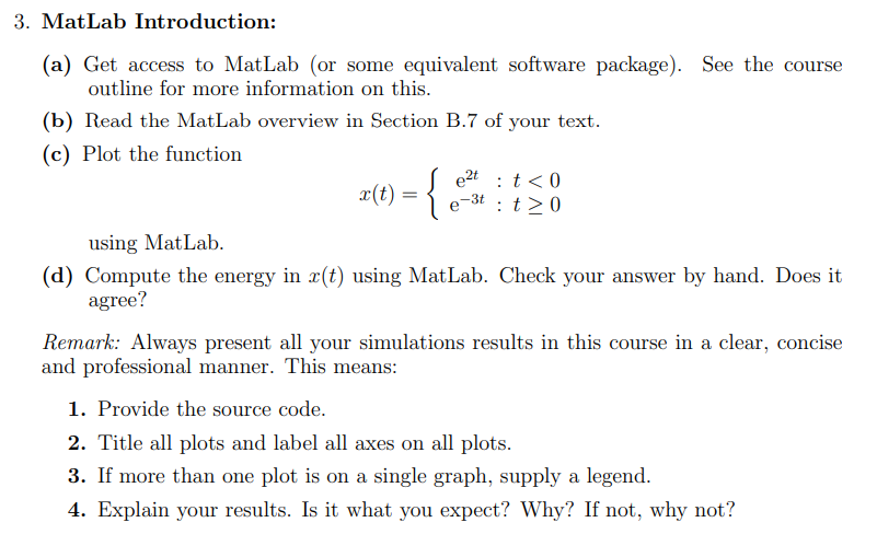 Solved MatLab Introduction:(a) ﻿Get access to MatLab (or | Chegg.com