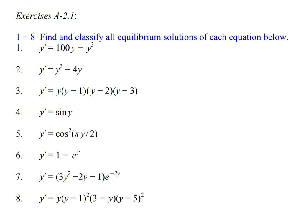 Solved Exercises A-2.1 8 Find and classify all equilibrium | Chegg.com