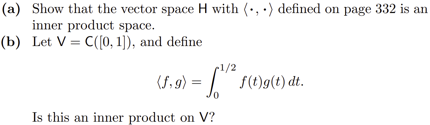 Solved A very important inner product space that resembles | Chegg.com